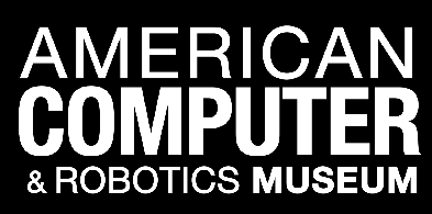 American Computer and Robotics Museum - Bozeman CVB